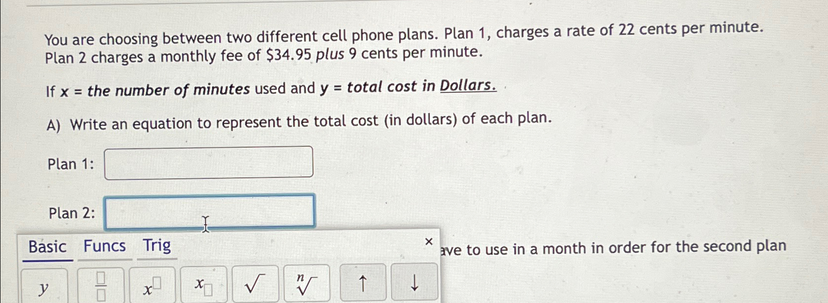 Solved You are choosing between two different cell phone | Chegg.com