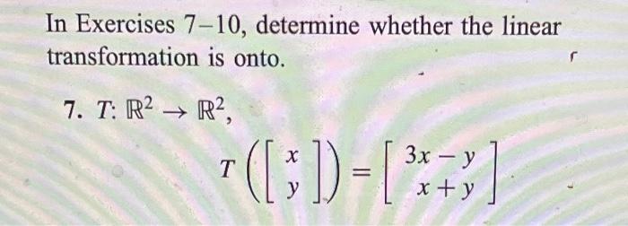 Solved In Exercises 7-10, determine whether the linear | Chegg.com