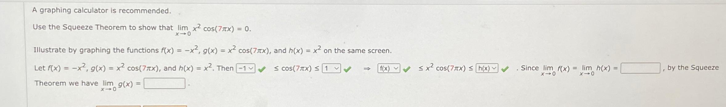 Solved A graphing calculator is recommended.Use the Squeeze | Chegg.com