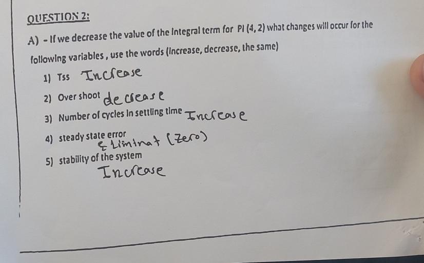 Solved QUESTION 2:A) - ﻿If we decrease the value of the | Chegg.com