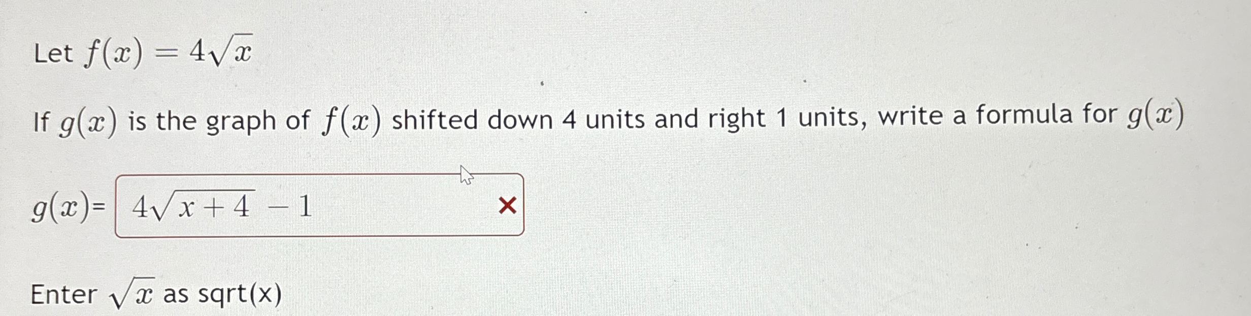 Solved Let f(x)=4x2If g(x) ﻿is the graph of f(x) ﻿shifted | Chegg.com
