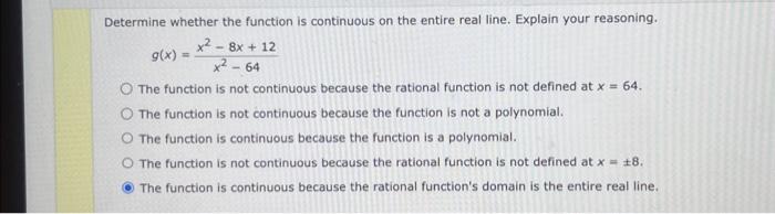 Solved Determine whether the function is continuous on the | Chegg.com