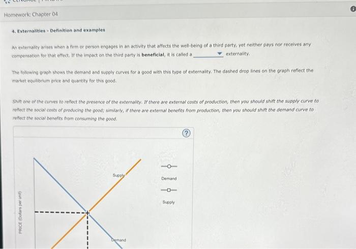 Solved 4. Externalities - Definition and examples An | Chegg.com