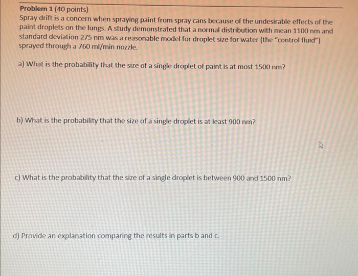 Solved Problem 1 (40 points) Spray drift is a concern when | Chegg.com