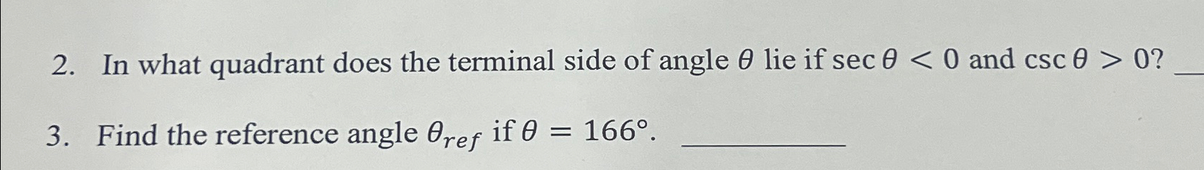 Solved In what quadrant does the terminal side of angle θ | Chegg.com