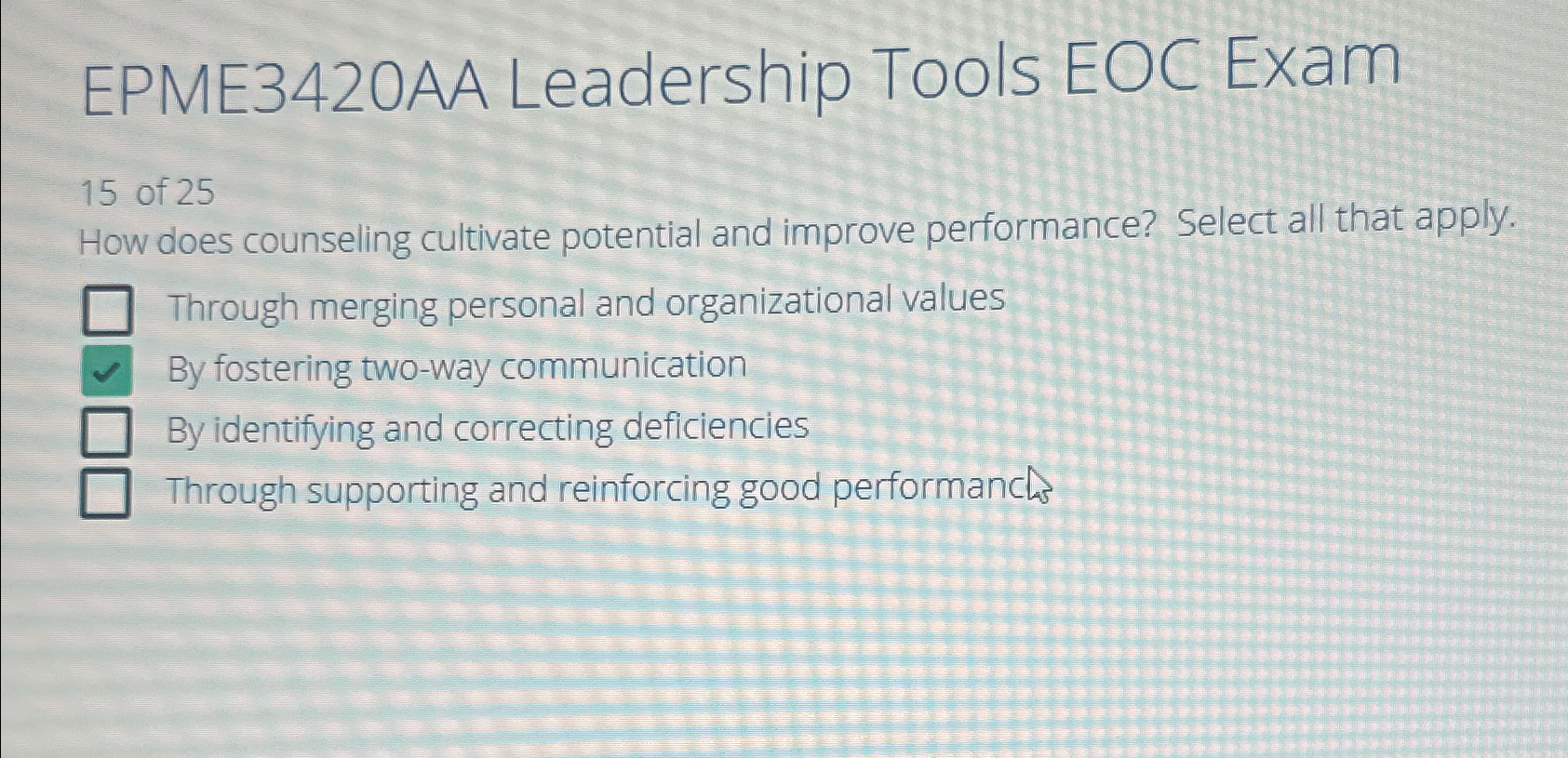 Solved EPME3420AA Leadership Tools EOC Exam15 ﻿of 25How does | Chegg.com