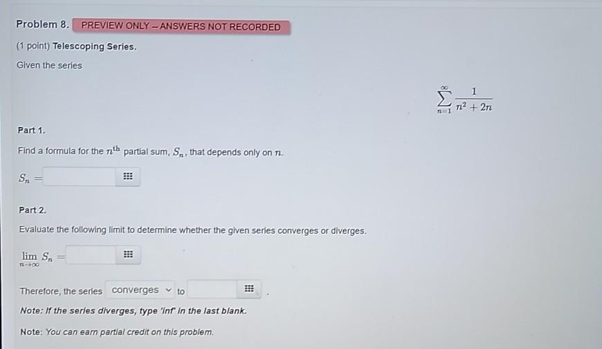 Solved Problem 8. PREVIEW ONLY - ANSWERS NOT RECORDED (1 | Chegg.com