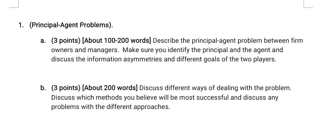 Solved 1. (Principal-Agent Problems). a. (3 points) [About | Chegg.com