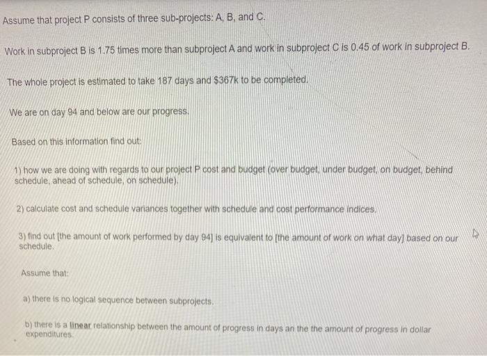 Solved Assume that project P consists of three sub-projects: | Chegg.com