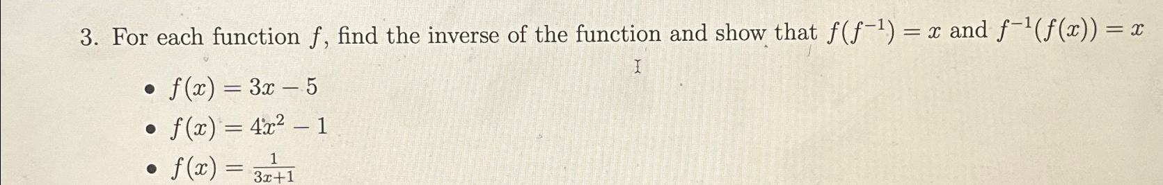 Solved For each function f, ﻿find the inverse of the | Chegg.com