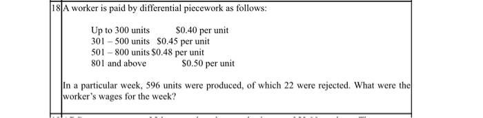 Solved 8 A worker is paid by differential piecework as | Chegg.com