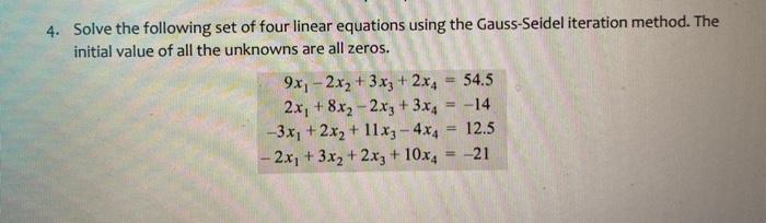 Solve the following set of four linear equations | Chegg.com