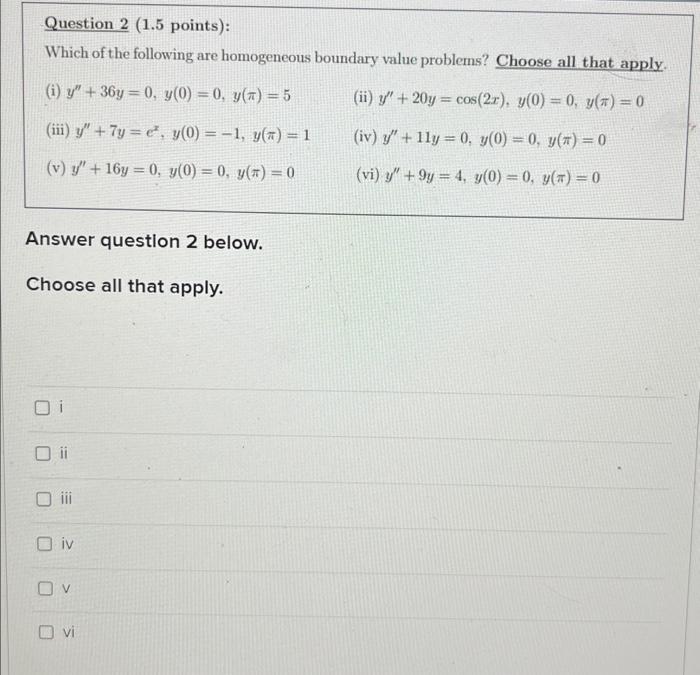 Solved Which of the following are homogeneous boundary value | Chegg.com
