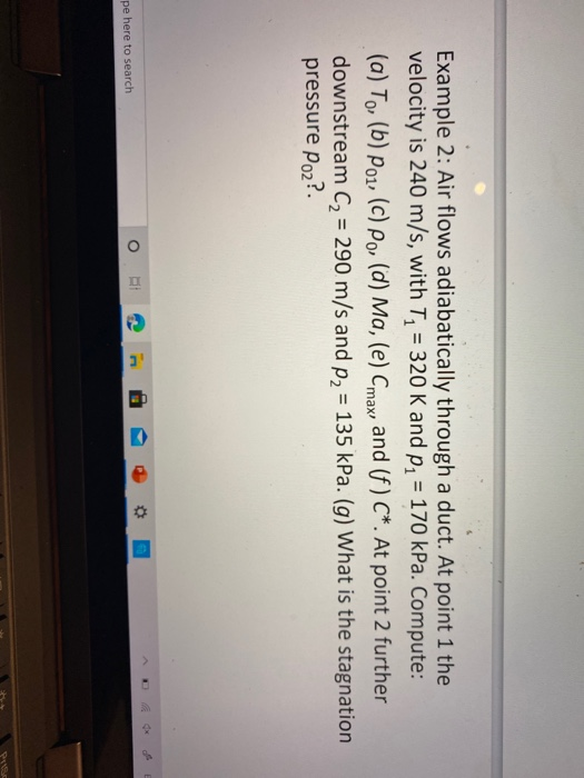 Solved Example 2: Air flows adiabatically through a duct. At | Chegg.com