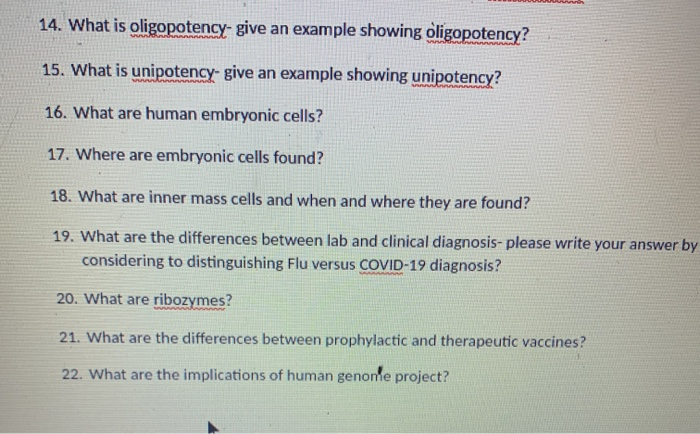 Solved 14. What is oligopotency-give an example showing | Chegg.com