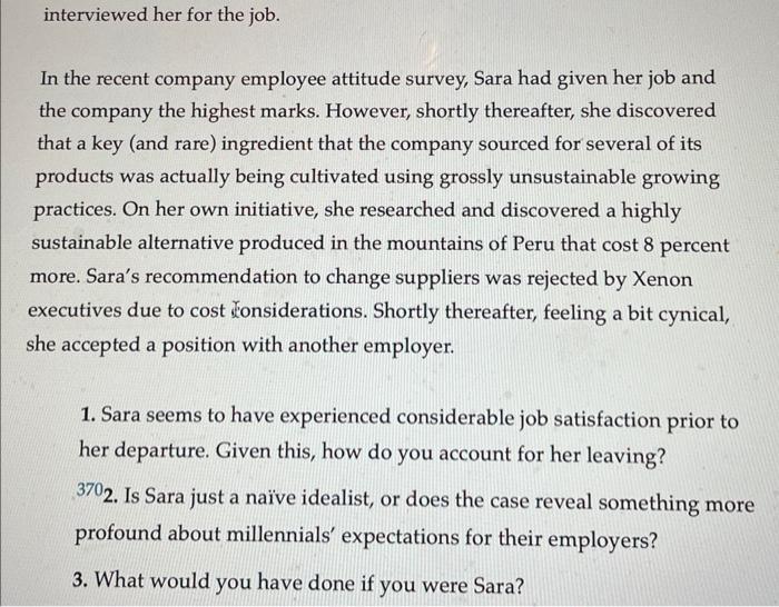 Solved At 24, Sara Tremblay felt she had landed her dream | Chegg.com