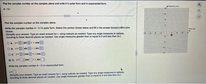 Solved Plot the complex number on the complex plane and | Chegg.com