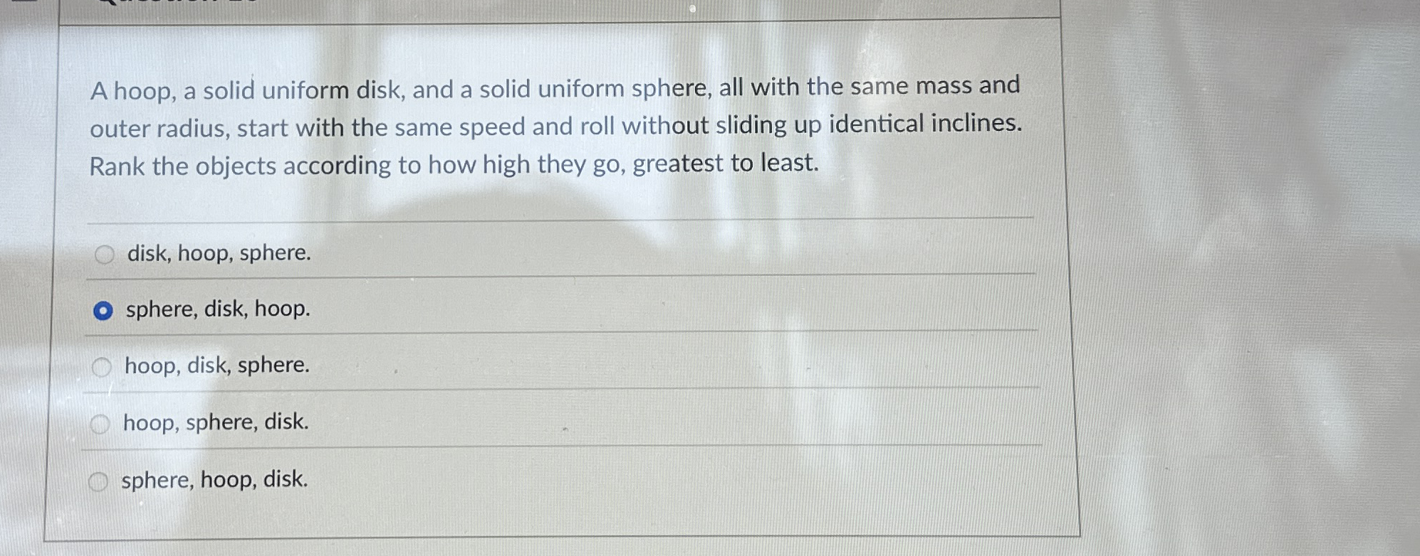 Solved A hoop, a solid uniform disk, and a solid uniform | Chegg.com