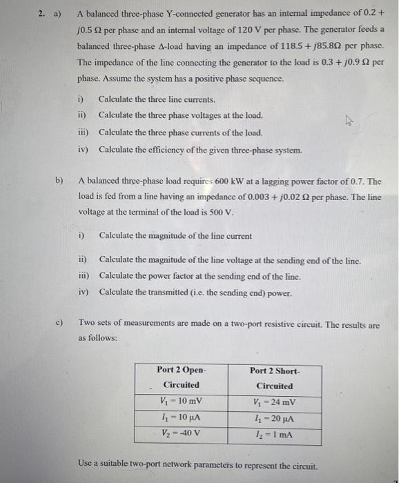 Solved 2. a) A balanced three-phase Y-connected generator | Chegg.com