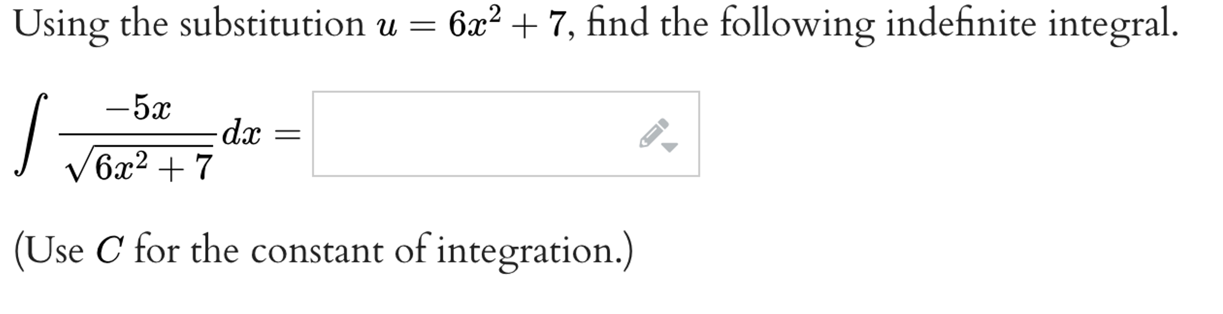 Solved Using the substitution u=6x2+7, ﻿find the following | Chegg.com