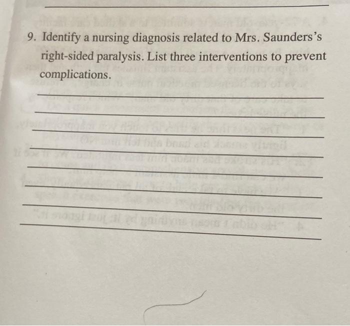9. Identify a nursing diagnosis related to Mrs. | Chegg.com