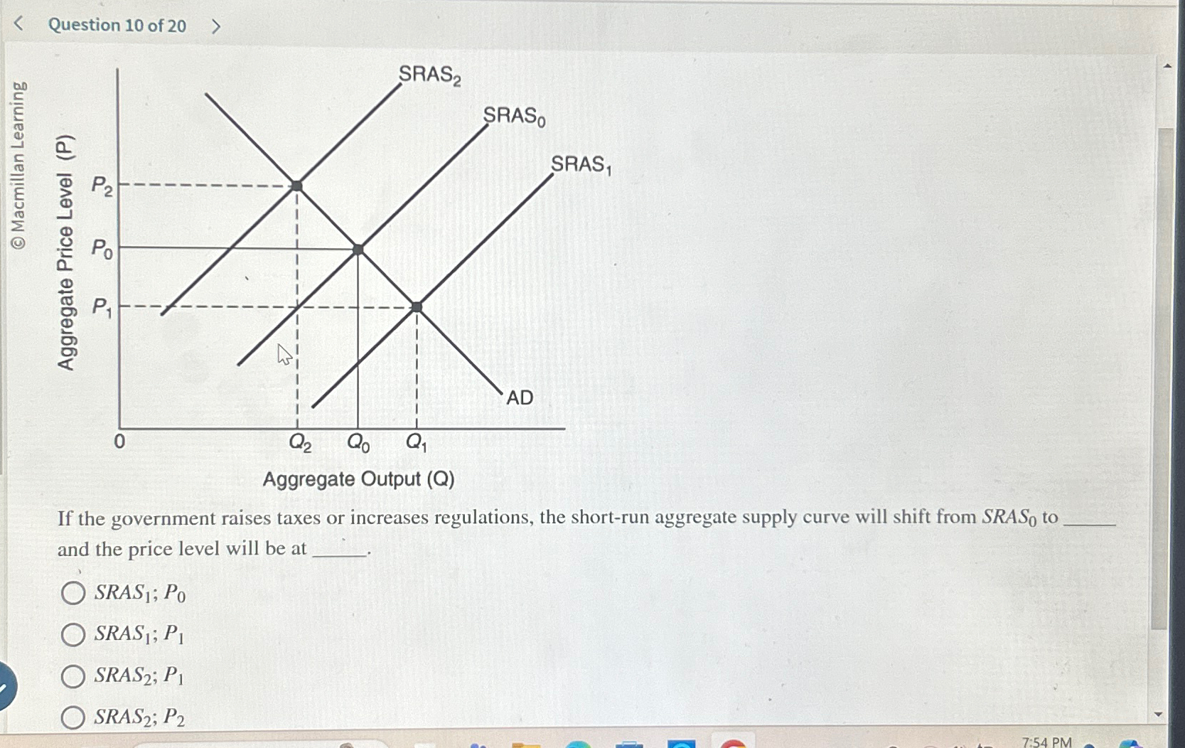Solved Question 10 ﻿of 20If the government raises taxes or | Chegg.com