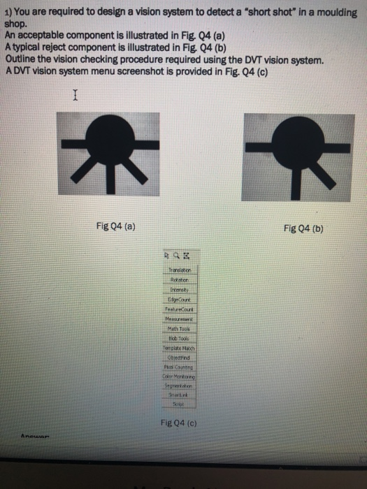 1) You are required to design a vision system to | Chegg.com