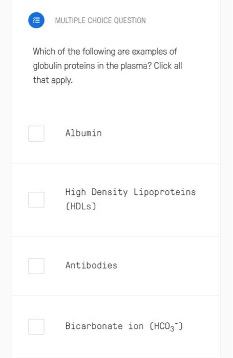 Solved MULTIPLE CHOICE QUESTION Which of the following are | Chegg.com