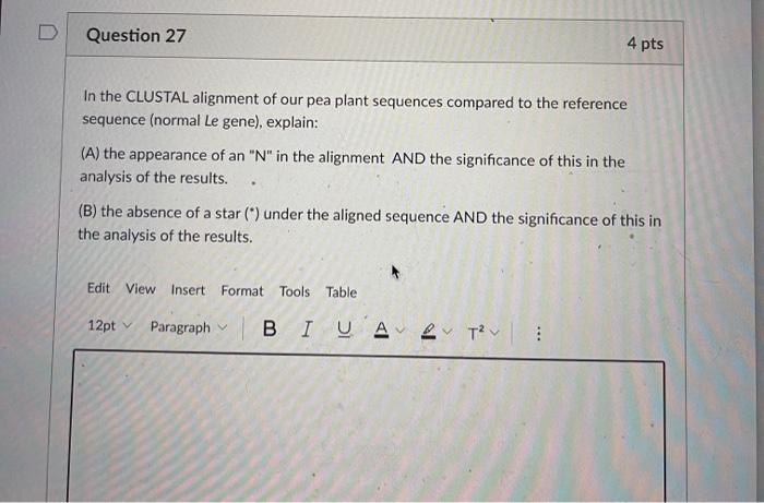 Solved In the CLUSTAL alignment of our pea plant sequences | Chegg.com