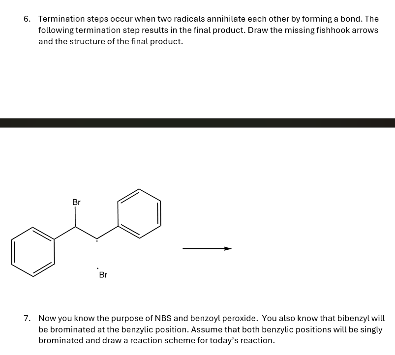 6. ﻿Termination steps occur when two radicals | Chegg.com