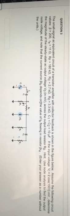 Solved QUESTION 3 The small-signal ac equivalent circuit of | Chegg.com
