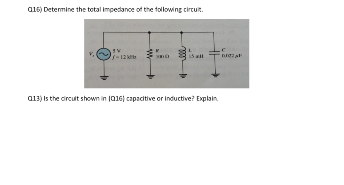 Solved Q16) ﻿Determine the total impedance of the following | Chegg.com