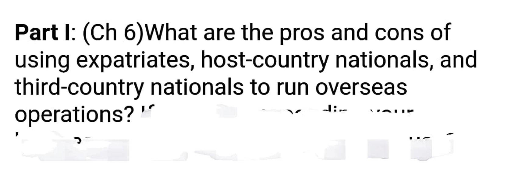 Solved Part I: (Ch 6)What are the pros and cons of using | Chegg.com