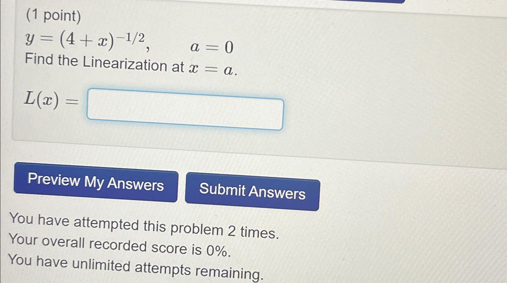 Solved (1 ﻿point) ﻿Find the linearization L(x) ﻿of the | Chegg.com