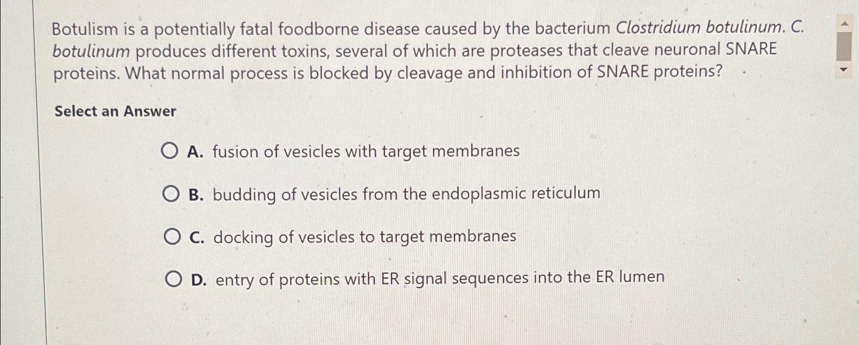 Solved Botulism is a potentially fatal foodborne disease | Chegg.com