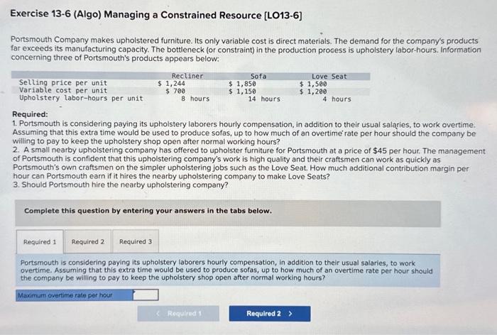Solved Exercise 13-6 (Algo) Managing a Constrained Resource | Chegg.com