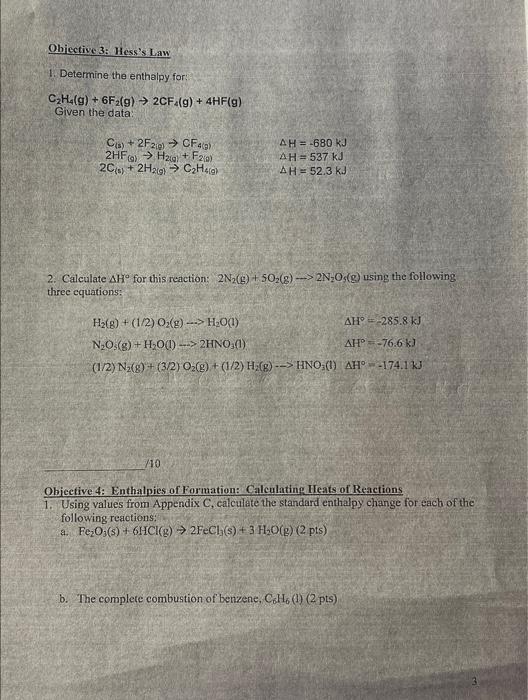 Solved 1. Determine the enthalpy for: C2H4( g)+6 F2( | Chegg.com