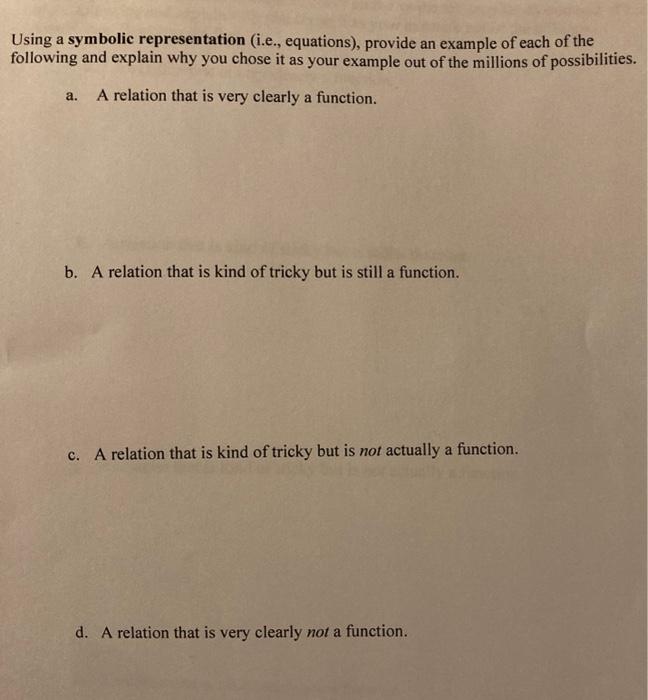 Solved Using a symbolic representation (i.e., equations), | Chegg.com