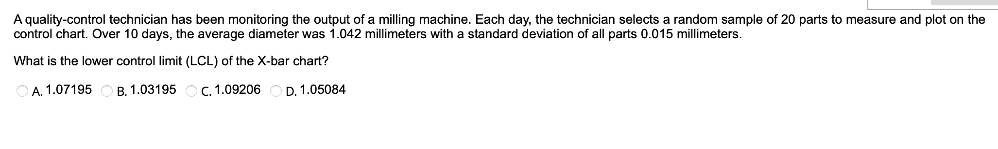Solved A quality-control technician has been monitoring the | Chegg.com