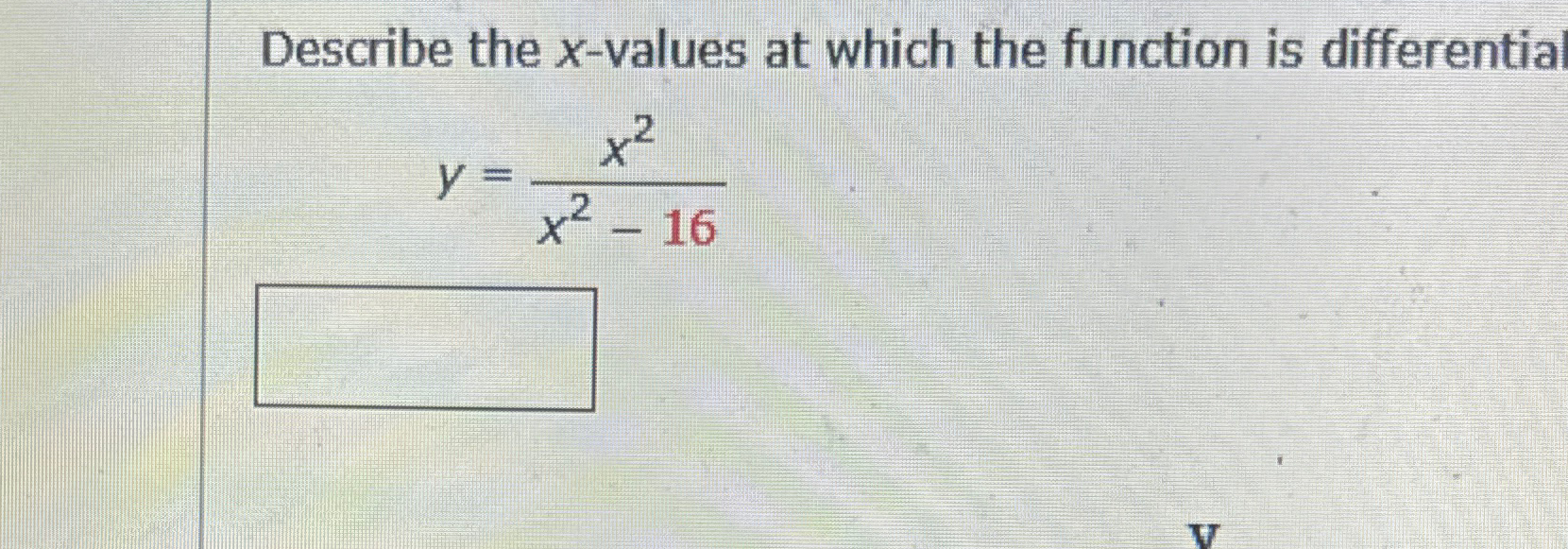 Solved Describe the x-values at which the function is | Chegg.com