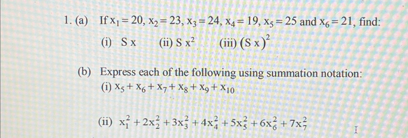 (a) ﻿If x1=20,x2=23,x3=24,x4=19,x5=25 ﻿and x6=21, | Chegg.com