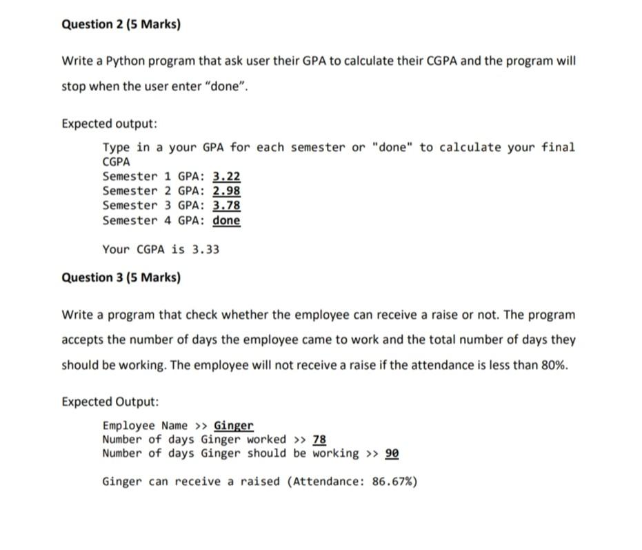 Solved Write A Python Program That Ask User Their Gpa To