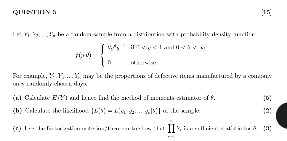 Solved by an EXPERT QUESTION 3Let Y1,Y2,dots,Yn ﻿be a random sample from | Chegg.com