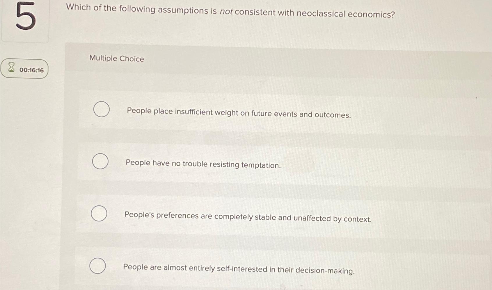 Solved Which of the following assumptions is not consistent | Chegg.com