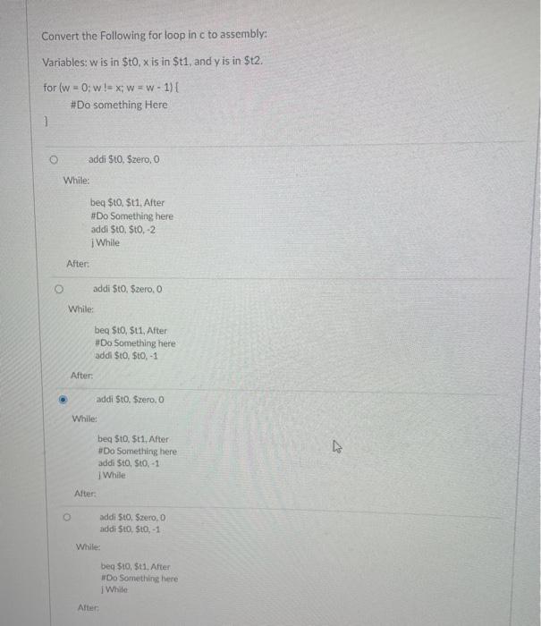Solved Convert the Following for loop in c to assembly: | Chegg.com
