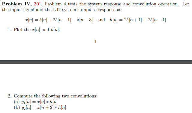 Problem IV, 20'. Problem 4 tests the system | Chegg.com Problem IV, 20'. Problem 4 tests the system | Chegg.com