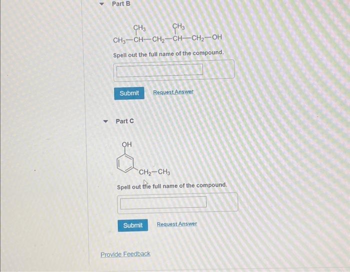 Solved Part B CH3 CH3-CH-CH₂-CH-CH₂-OH Spell out the full | Chegg.com