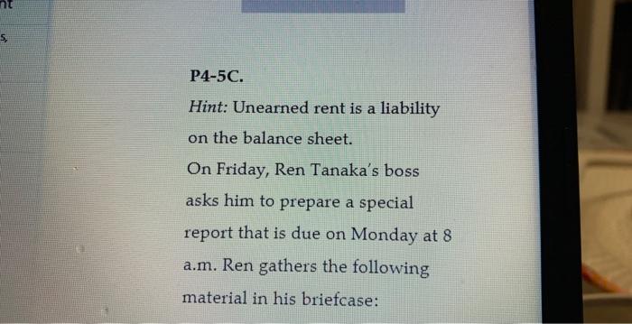 Solved P4-5C. Hint: Unearned rent is a liability on the | Chegg.com