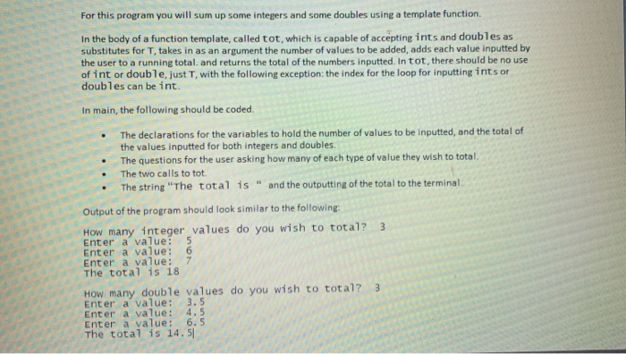 Solved For this program you will sum up some integers and | Chegg.com