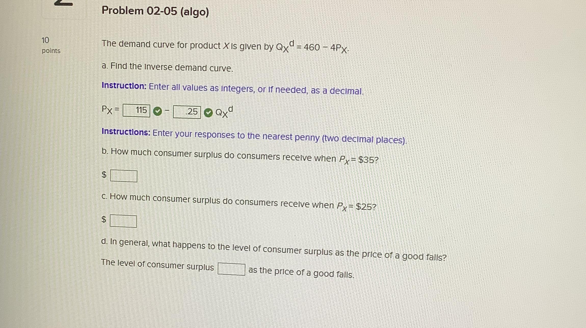 Solved Problem 02-05 (algo)10 ﻿pointsThe demand curve for | Chegg.com